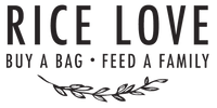 Buy a Bag, Feed a Family | Rice Love